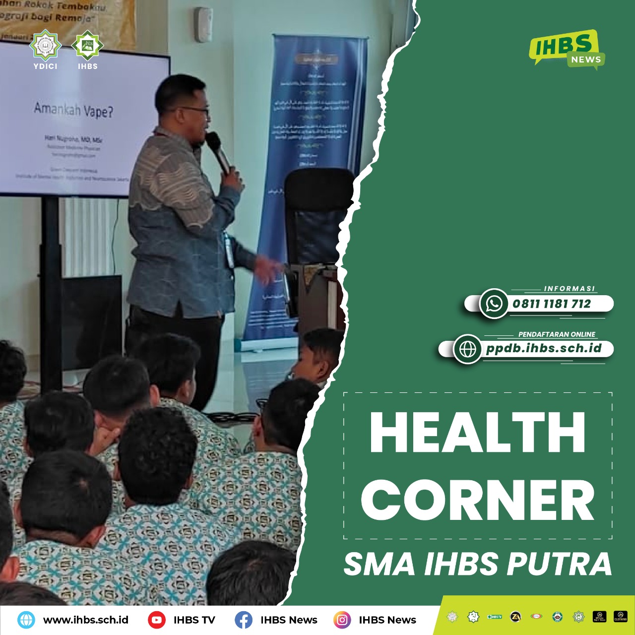 Dokumentasi Health Corner SMA IHBS Putra